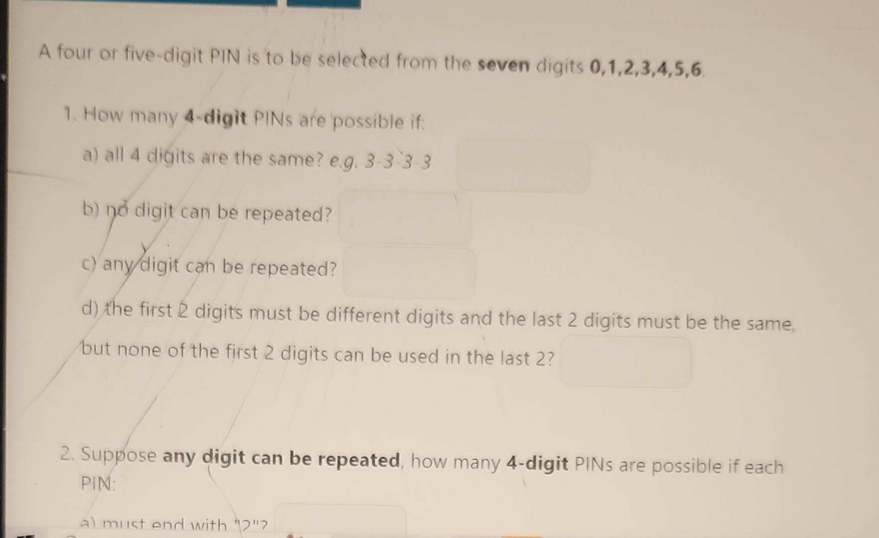 Solved A four or five-digit PIN is to be selected from the | Chegg.com