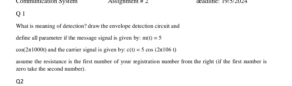 Solved Q 1What is meaning of detection? draw the envelope | Chegg.com