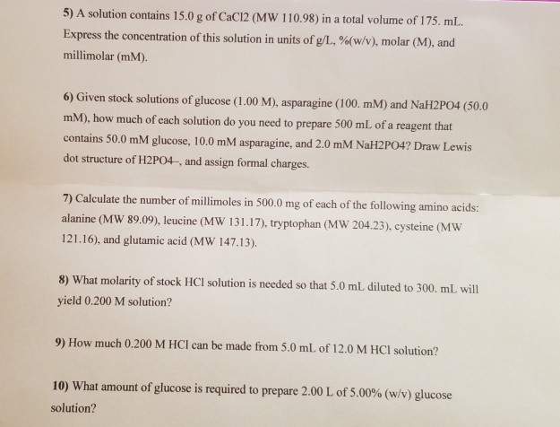 Solved 5) A solution contains 15.0 g of CaCl2 (MW 110.98) in | Chegg.com