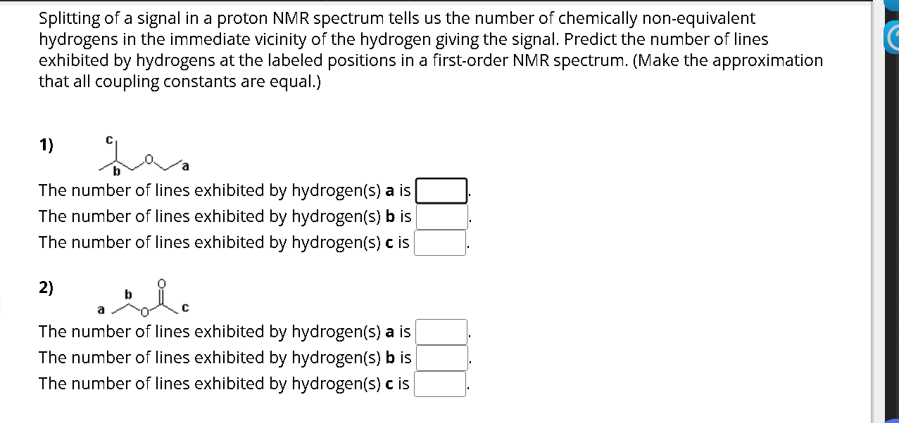 Solved Splitting of a signal in a proton NMR spectrum tells | Chegg.com