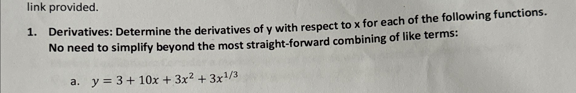 Solved link provided.Derivatives: Determine the derivatives | Chegg.com