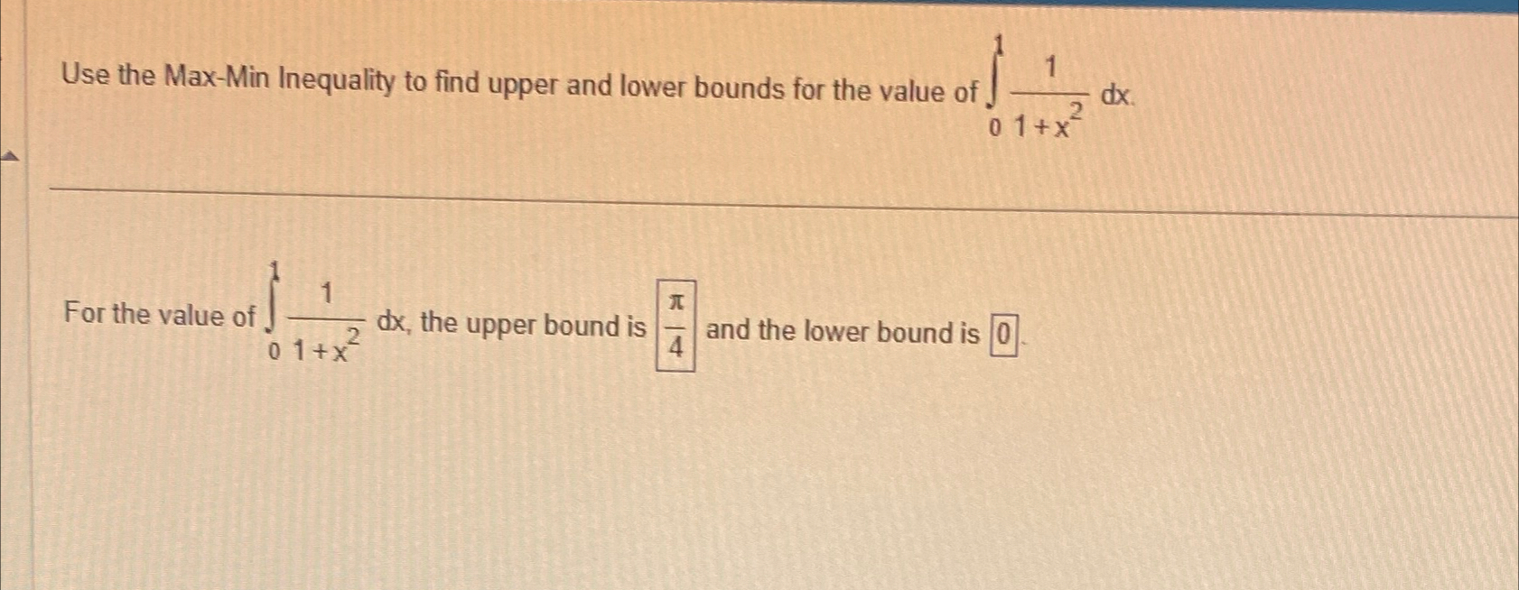 Solved Use the Max-Min Inequality to find upper and lower | Chegg.com