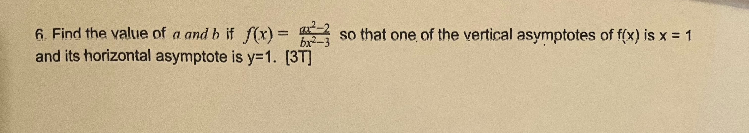 Solved Find the value of a and b ﻿if f(x)=ax2-2bx2-3 ﻿so | Chegg.com
