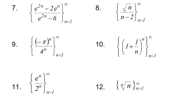 Solved 1. {2n2+1n}n=1∞ 2. {2n+1nsin2nπ}n=1∞ 3. | Chegg.com