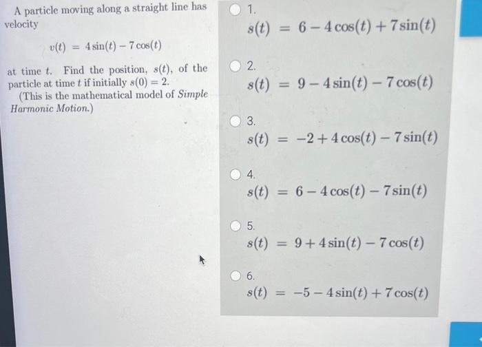 Solved A particle moving along a straight line has velocity | Chegg.com