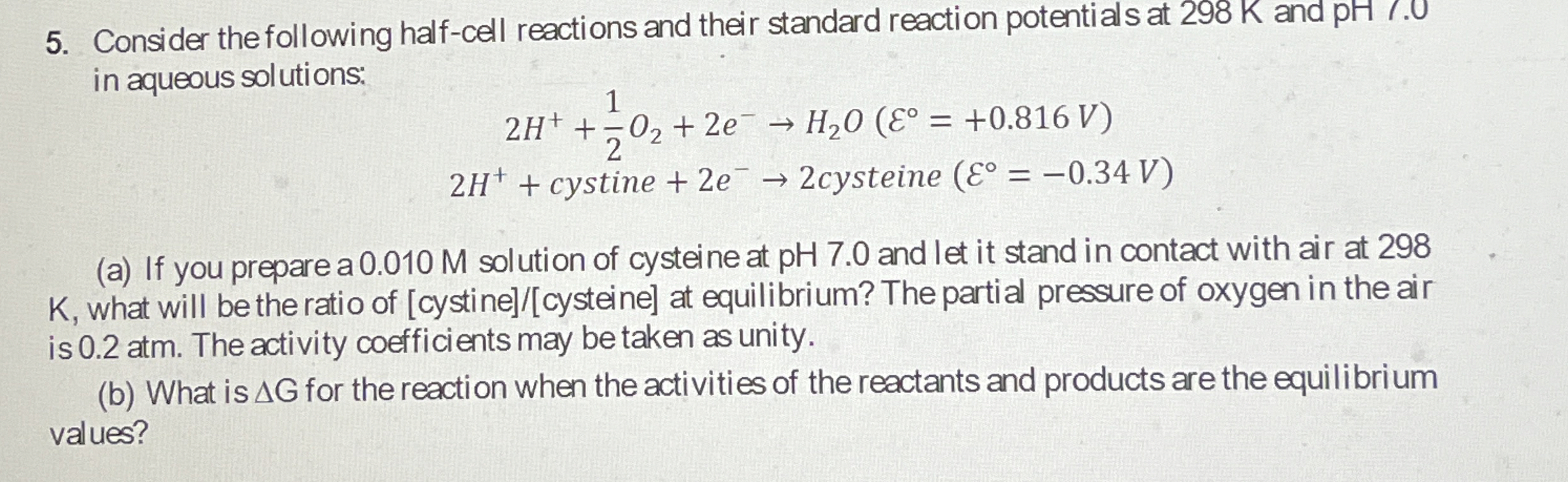 Solved Consider the following half-cell reactions and their | Chegg.com
