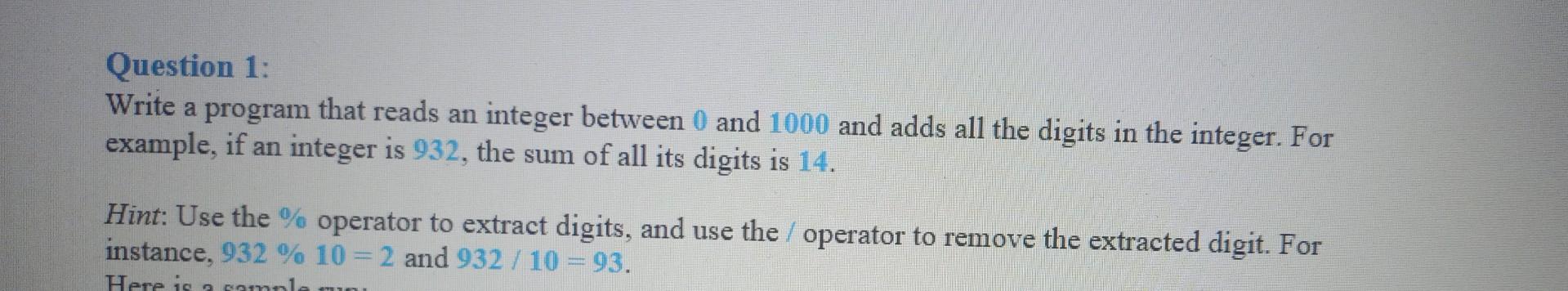 Solved Question 1: Write a program that reads an integer | Chegg.com