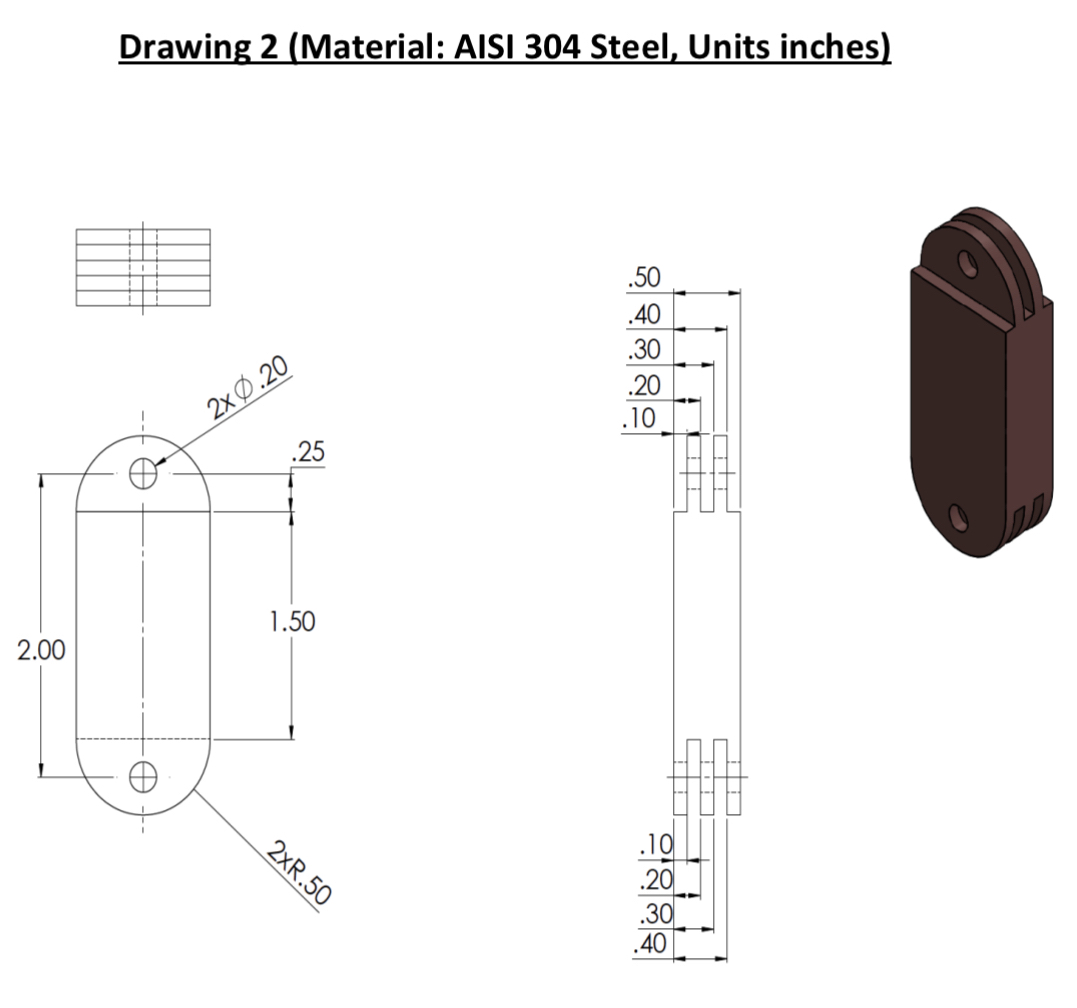 Solved Drawing 2 (Material: AISI 304 ﻿Steel, Units | Chegg.com
