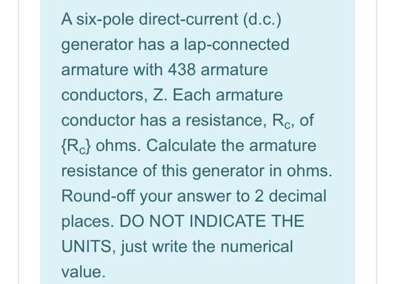 Solved A six-pole direct-current (d.c.) generator has a | Chegg.com