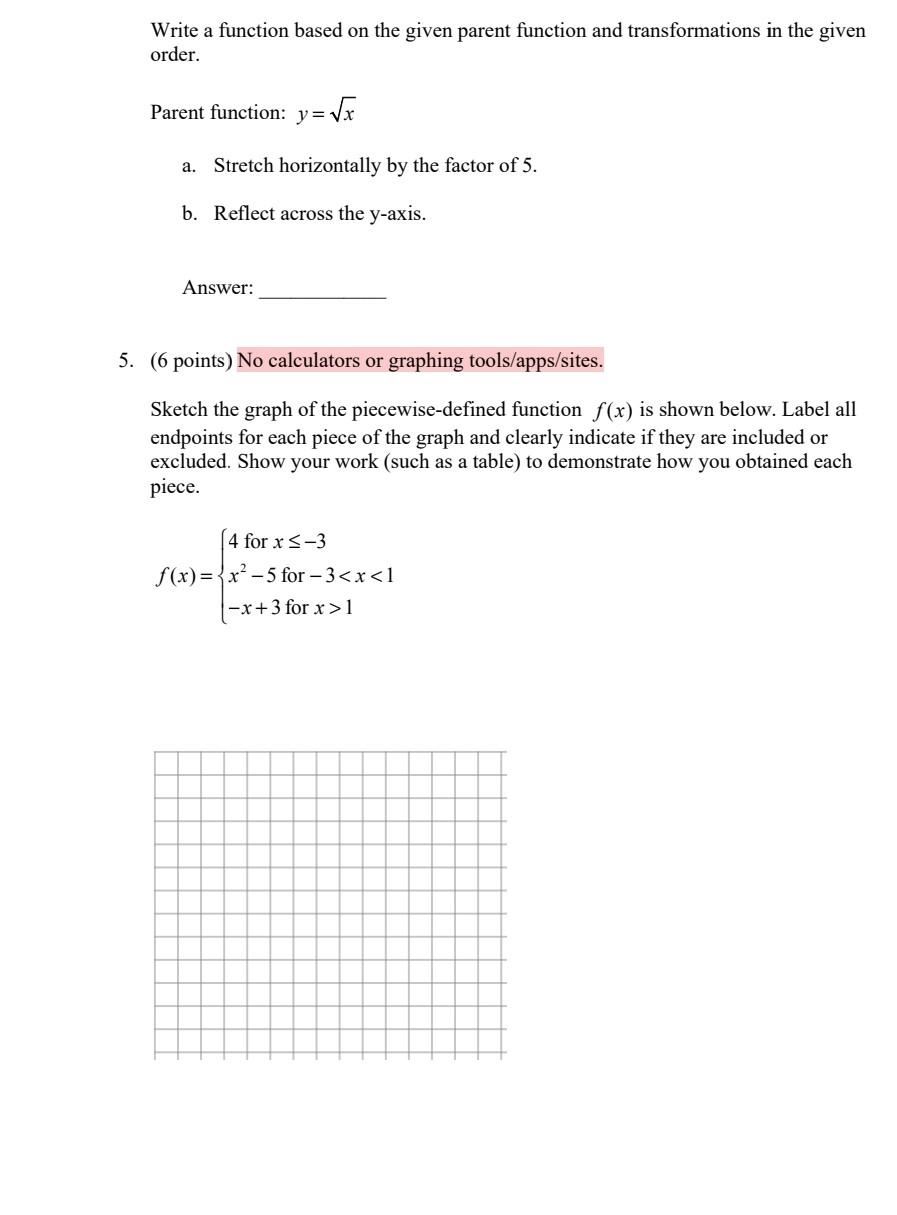 Solved Write a function based on the given parent function | Chegg.com