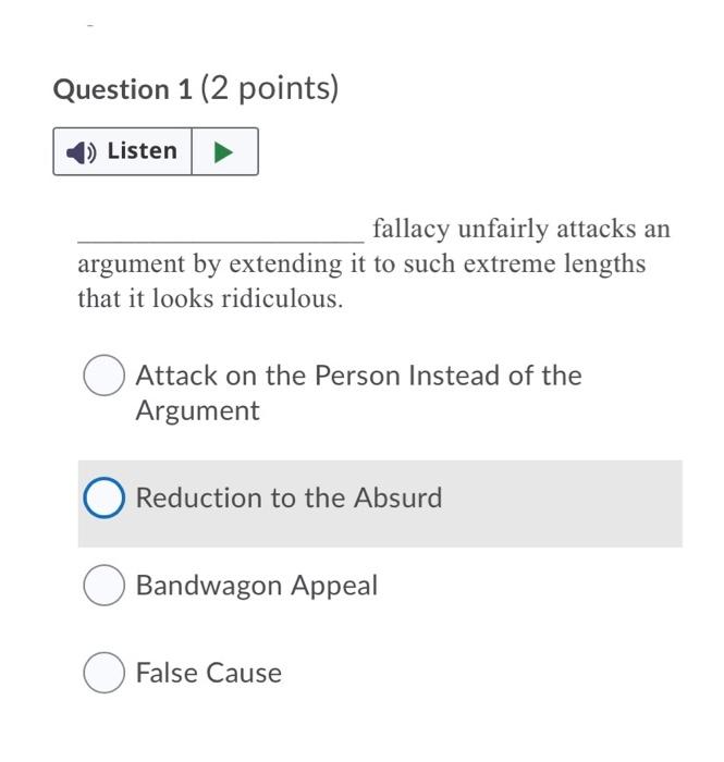 Solved Question 1 (2 points) 1) Listen fallacy unfairly | Chegg.com
