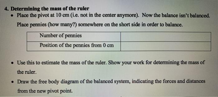 Solved Determining the mass of a ruler. Assume the pivot | Chegg.com