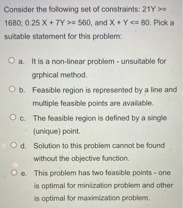 Solved Consider the following set of constraints: 21Y >= | Chegg.com