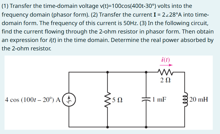 Solved (1) ﻿Transfer the time-domain voltage | Chegg.com