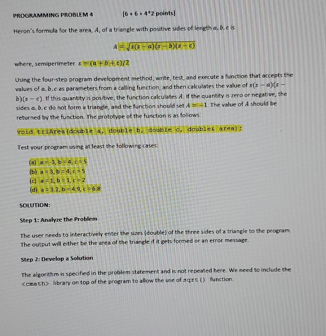 Solved PROGRAMMING PROBLEM 4 [6+6+4 =2 points ] Heron's | Chegg.com