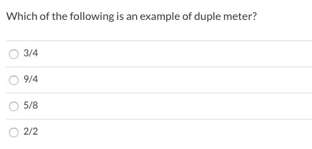 Solved Which of the following is an example of duple meter? | Chegg.com