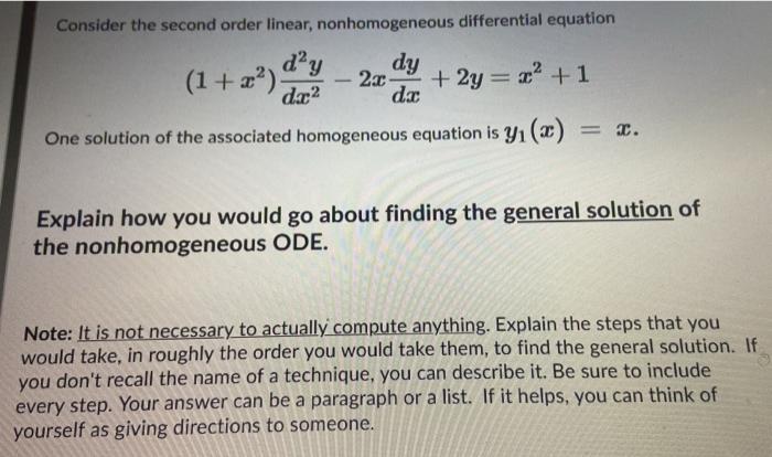 Solved Consider the second order linear, nonhomogeneous | Chegg.com