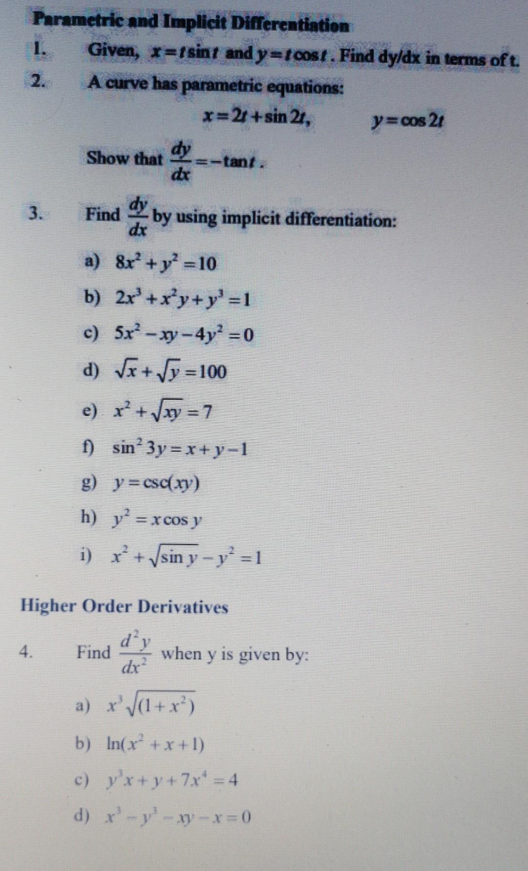 Solved Parametric and Implicit Differentiation 1. Given, | Chegg.com