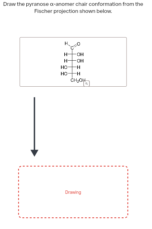 Solved Draw the pyranose α-anomer chair conformation from | Chegg.com