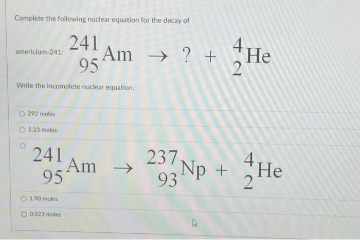 Solved Complete the following nuclear equation for the decay | Chegg.com