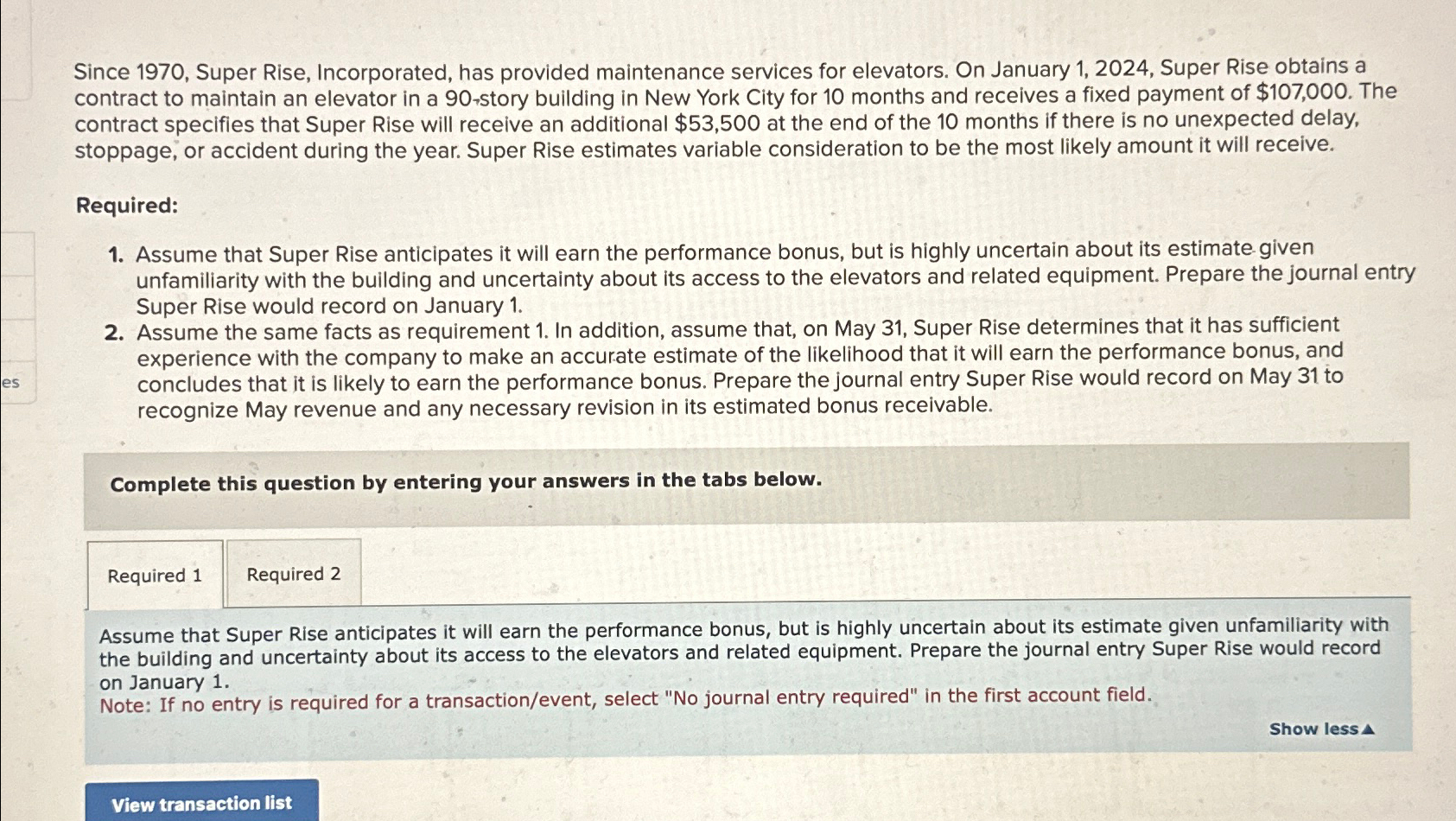 Solved Since 1970, ﻿Super Rise, Incorporated, has provided | Chegg.com
