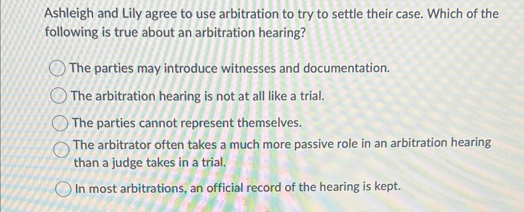 Solved Ashleigh and Lily agree to use arbitration to try to | Chegg.com