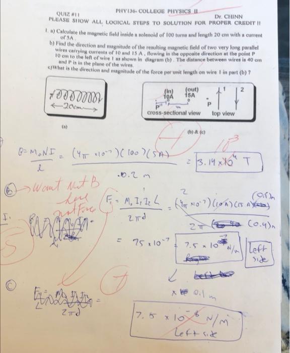 Solved PHY136. COLLEGE PHYSICS. IL QUIZ Dr. CHUNN PLEASE | Chegg.com