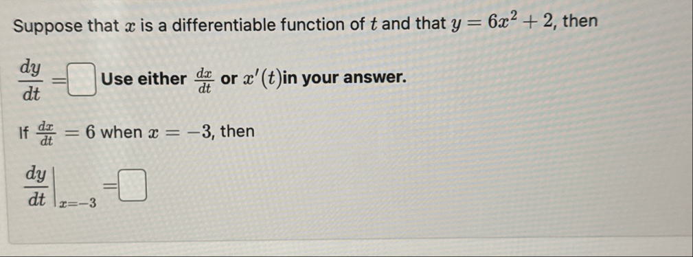Solved Suppose that x ﻿is a differentiable function of t | Chegg.com