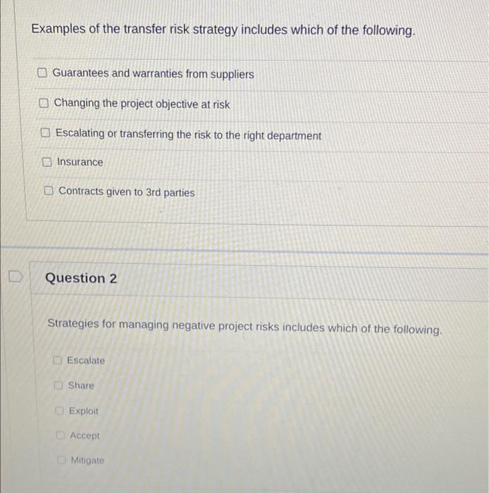 Solved Examples of the transfer risk strategy includes which | Chegg.com