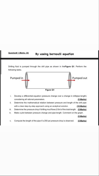 Solved Questiont 1 (Marks: 30)By useing bernoulli | Chegg.com