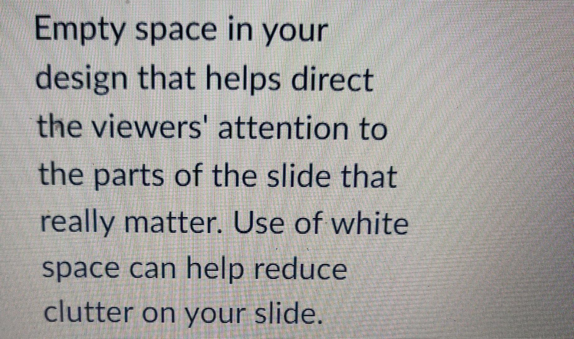 Solved Empty space in your design that helps direct the | Chegg.com
