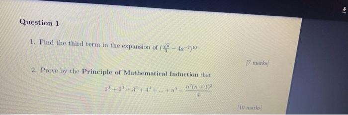 Solved Question 1 1. Find the third term in the expansion of | Chegg.com
