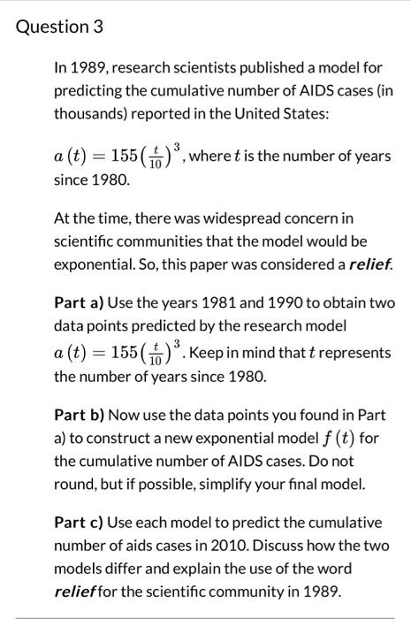 Solved Question 3 In 1989, research scientists published a | Chegg.com