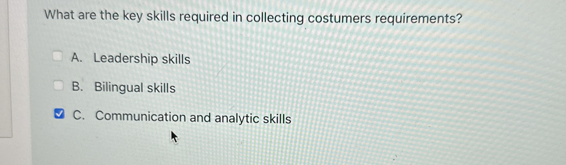 Solved What are the key skills required in collecting | Chegg.com