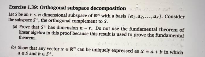 Solved Exercise 1.39: Orthogonal subspace decomposition Let | Chegg.com