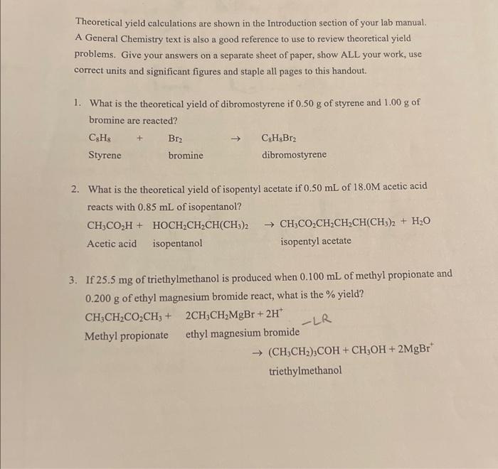 Solved Theoretical yield calculations are shown in the | Chegg.com