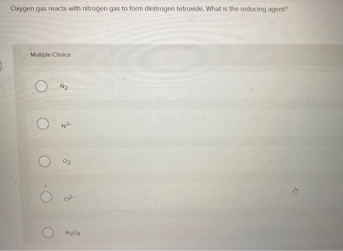 Solved Oxygen gas reacts with nitrogen gas to form | Chegg.com