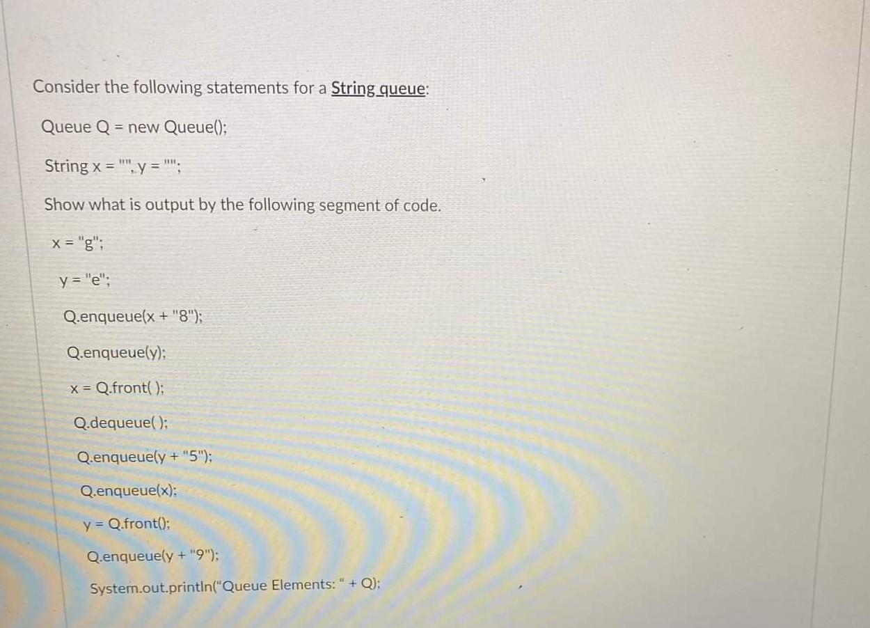 Solved Consider the following statements for a String stack: | Chegg.com