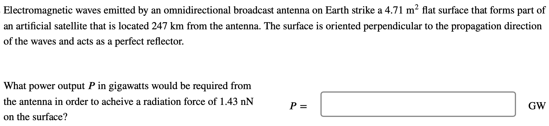 Solved Electromagnetic waves emitted by an omnidirectional | Chegg.com