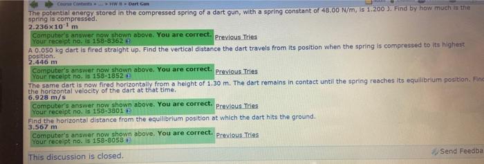 Solved Cours ConHW Dart Gum The potential energy stored in | Chegg.com