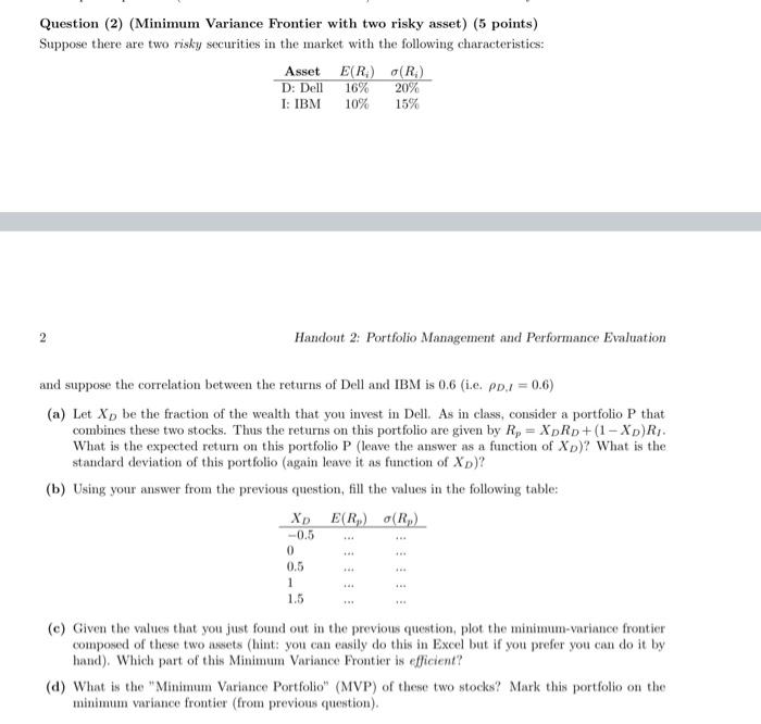 Solved Question (2) (Minimum Variance Frontier with two | Chegg.com
