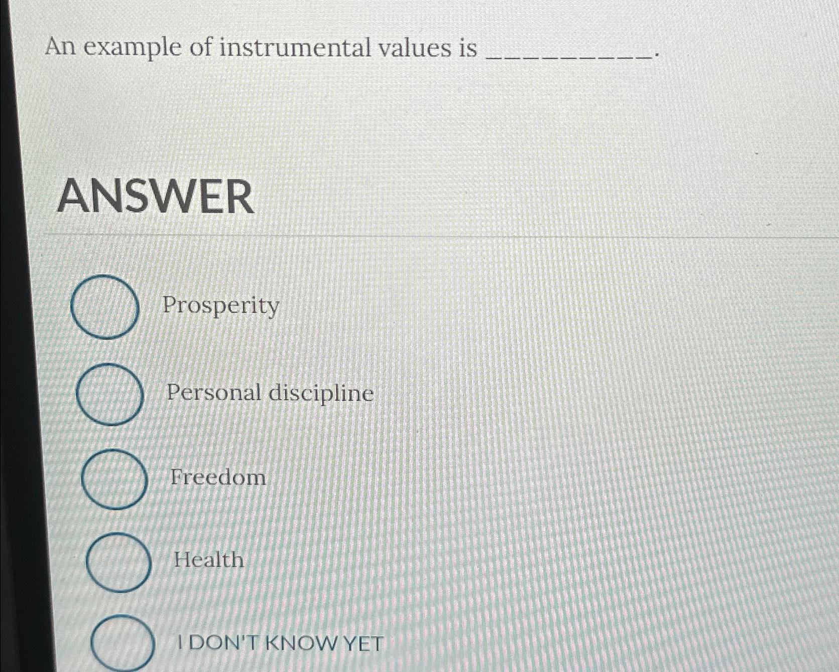 Solved An example of instrumental values | Chegg.com