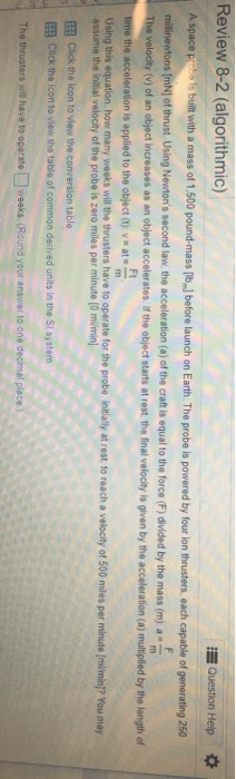 Solved Review 8-2 (algorithmic) Question Help A space pobe | Chegg.com