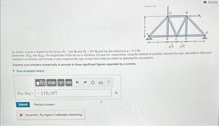 Solved As shown, a truss is toaded by the lorces P1=502lb | Chegg.com