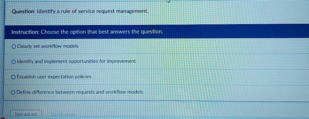 Solved Question: Identify a rule of service request | Chegg.com