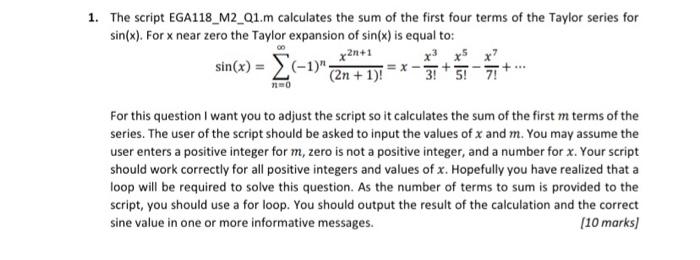 Solved The script EGA118_M2_Q1.m calculates the sum of the | Chegg.com