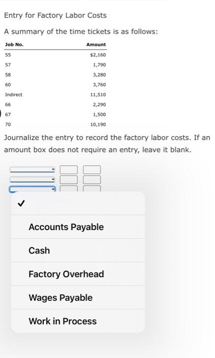 Solved Entry for Factory Labor Costs A summary of the time | Chegg.com