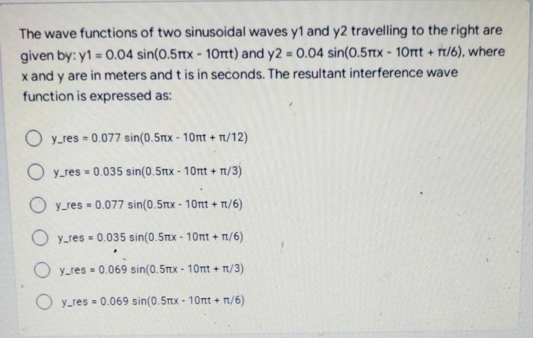 Solved The wave functions of two sinusoidal waves y1 and y2 | Chegg.com