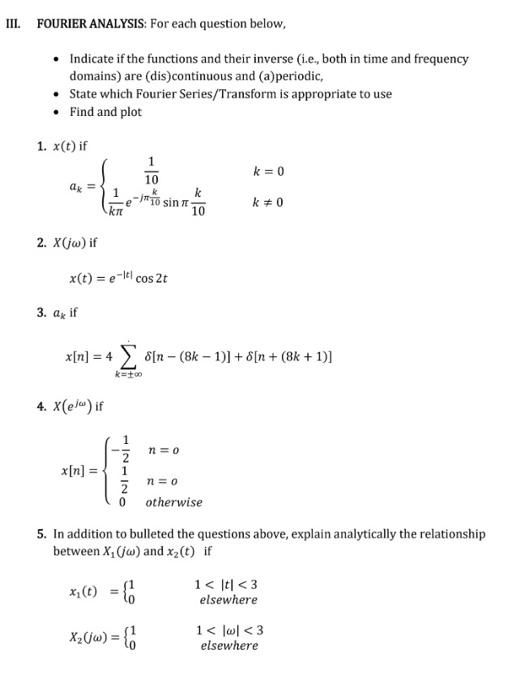 Solved II. FOURIER ANALYSIS: For each question below, - | Chegg.com