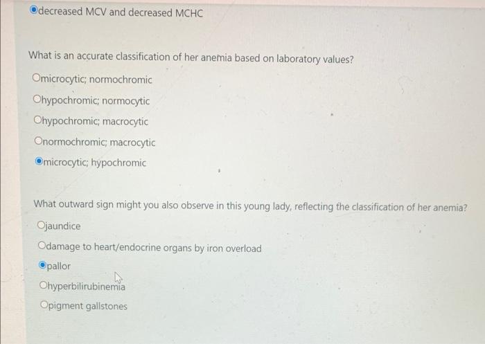 Solved decreased MCV and decreased MCHC What is an accurate | Chegg.com